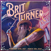Remembering Brit Turner – Blackberry Smoke's Official Website